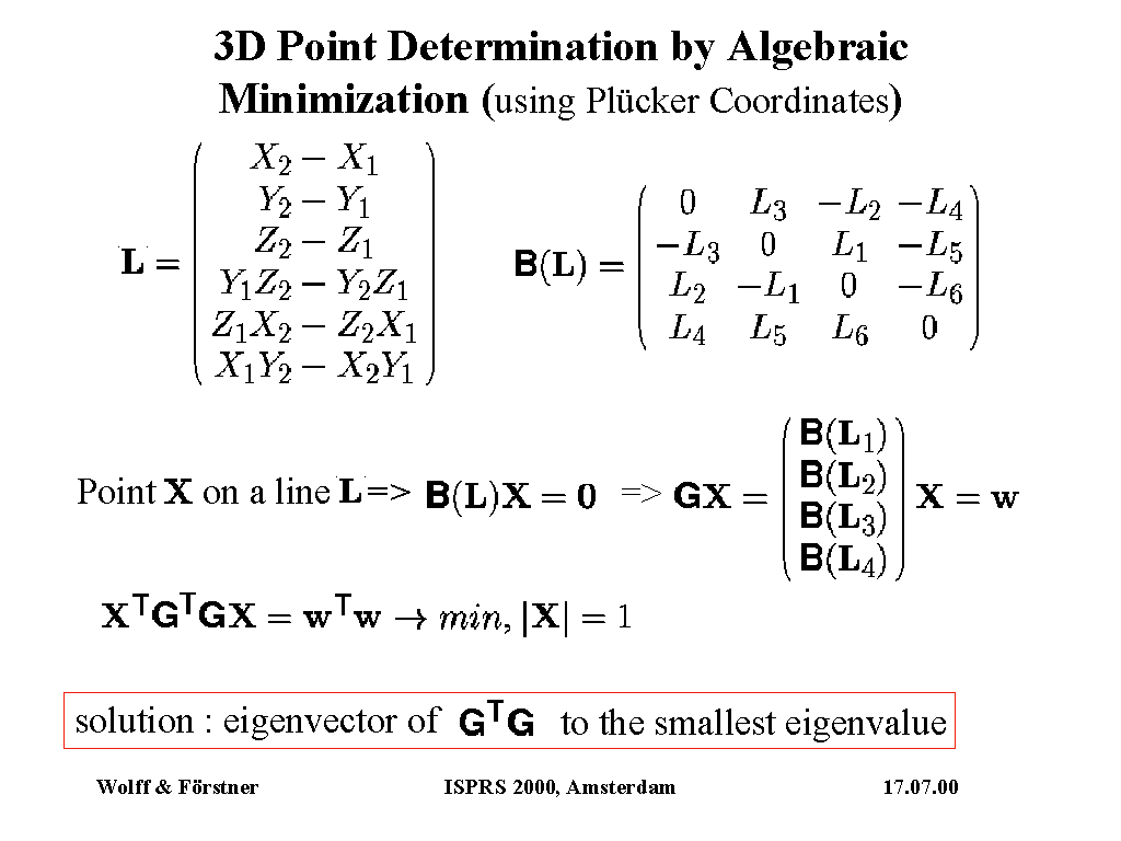 3D Point Determination by Algebraic Minimization (using Plücker ...